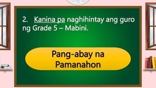 Q3-Filipino5-Module1-Week1.pptx