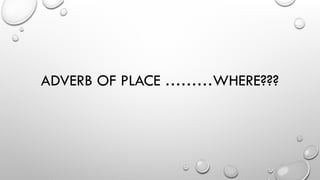 Q3-G4-ADVERB.pptx POWERPOINT PRESENTATION | PPTX