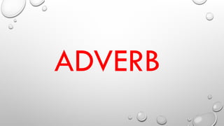 Q3-G4-ADVERB.pptx POWERPOINT PRESENTATION | PPT | Free Download