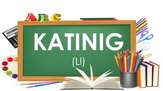 Q3 - Kindergarten Filipino - Lesson 2 - Katinig Ll.pptx