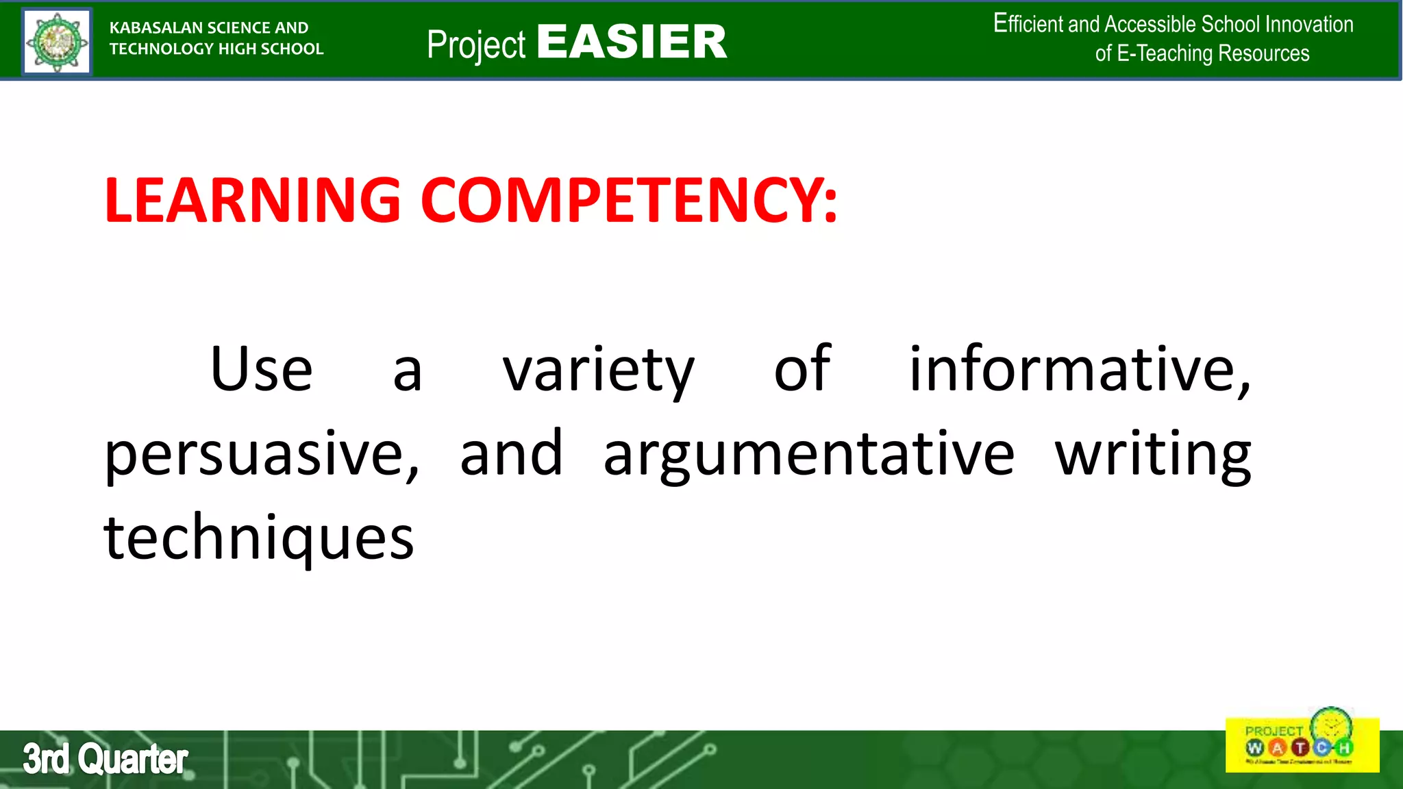 Q3-Lesson 2 Writing Techniques -persuasive.pptx