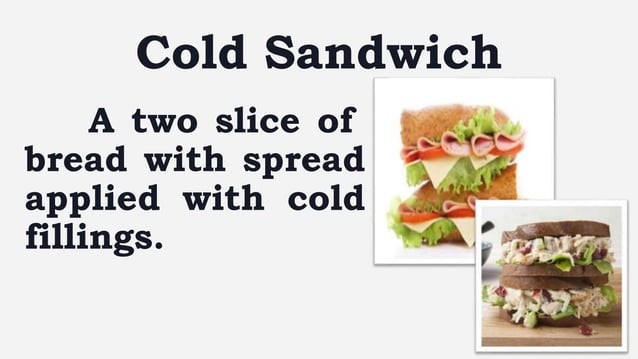 Q3- Lesson 3- Classification of Sandwich.pptx | Desserts and Baking ...