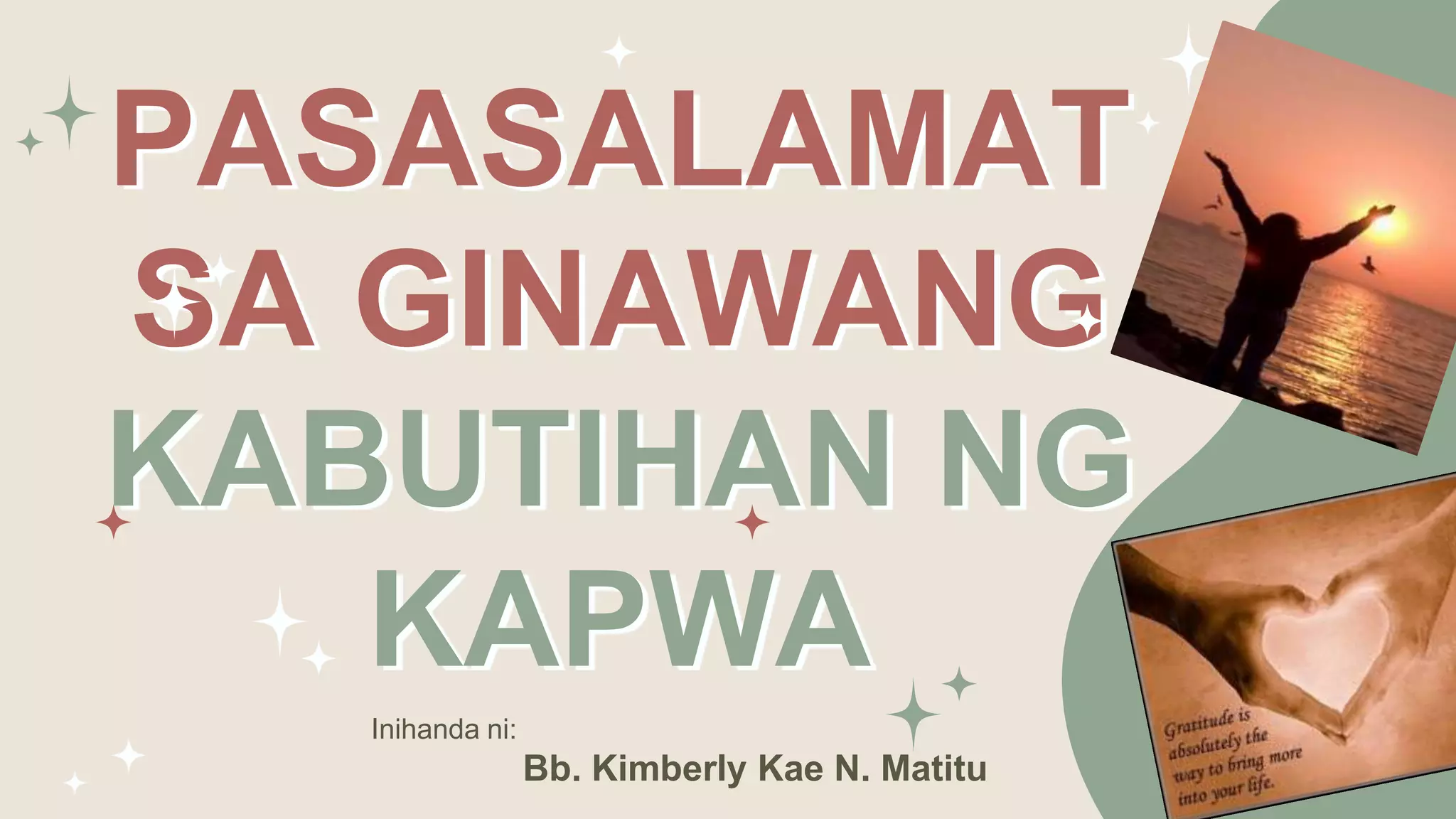 Q3-M1- Pagpapakita ng Pasasalamat sa Ginawang Kabutihan ng Kapwa.pptx