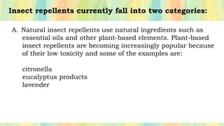 Properties of Insect Repellents and Their Health Risks | PPTX