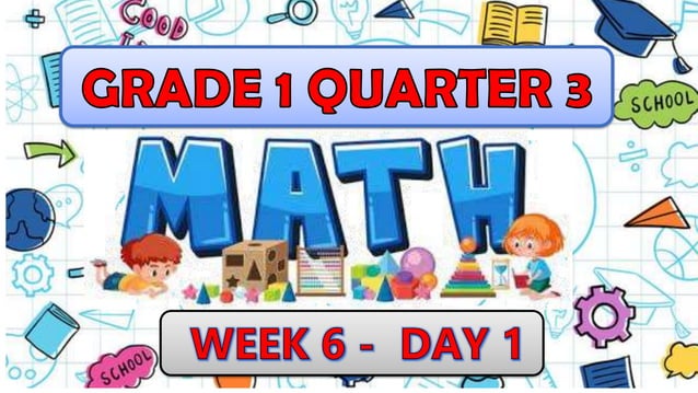 Q3-MATH-1-WEEK-6.pptx on Grade 1 Quarter three week 6 | PPTX