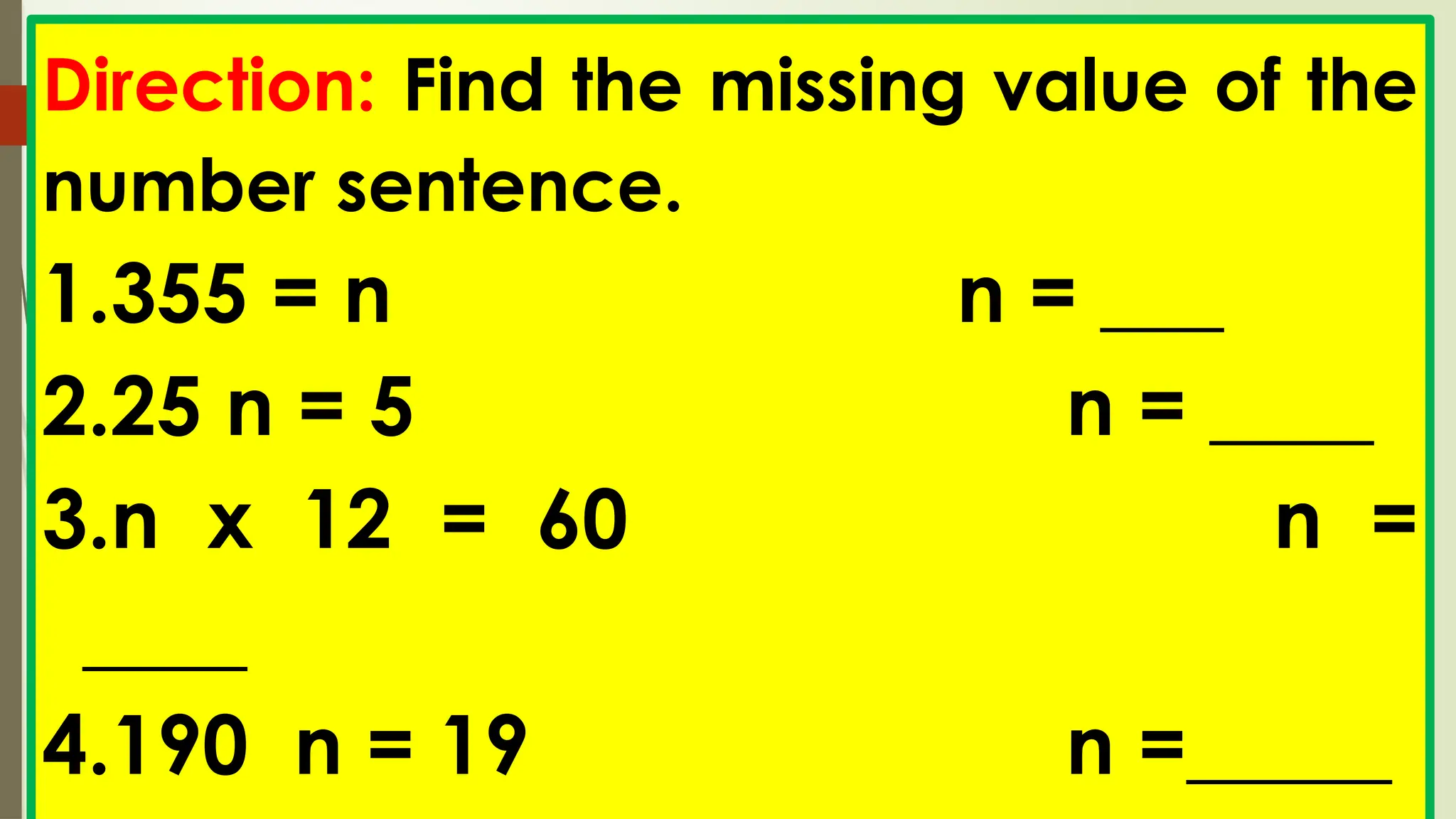 G3-Q3-Week8-Math-Find the missing Value.pptx