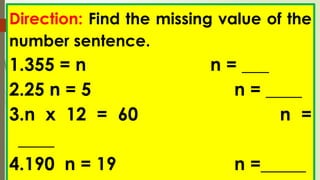 G3-Q3-Week8-Math-Find the missing Value.pptx