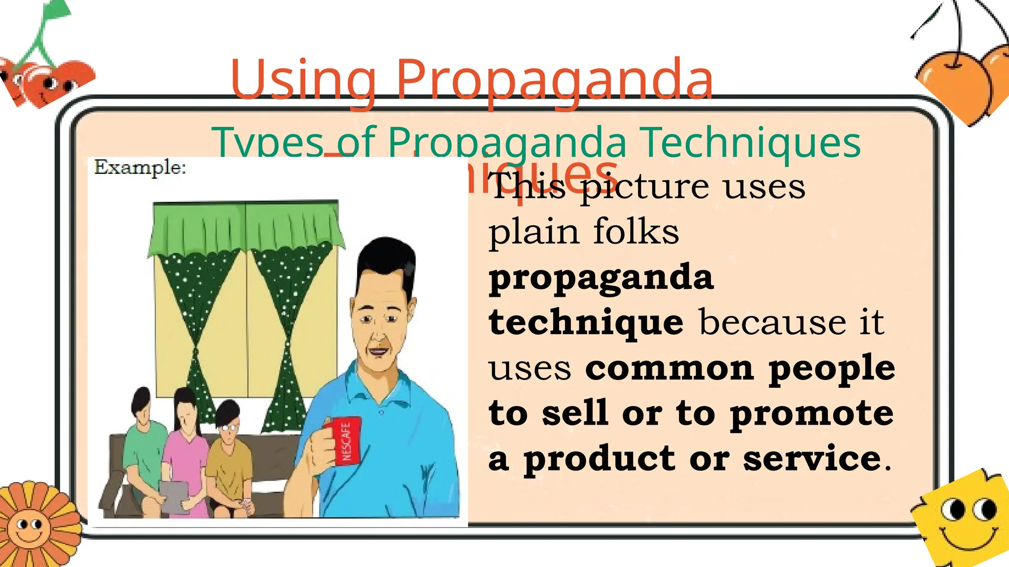 Q3-Module 2 (Using Propaganda Techniques).pptx