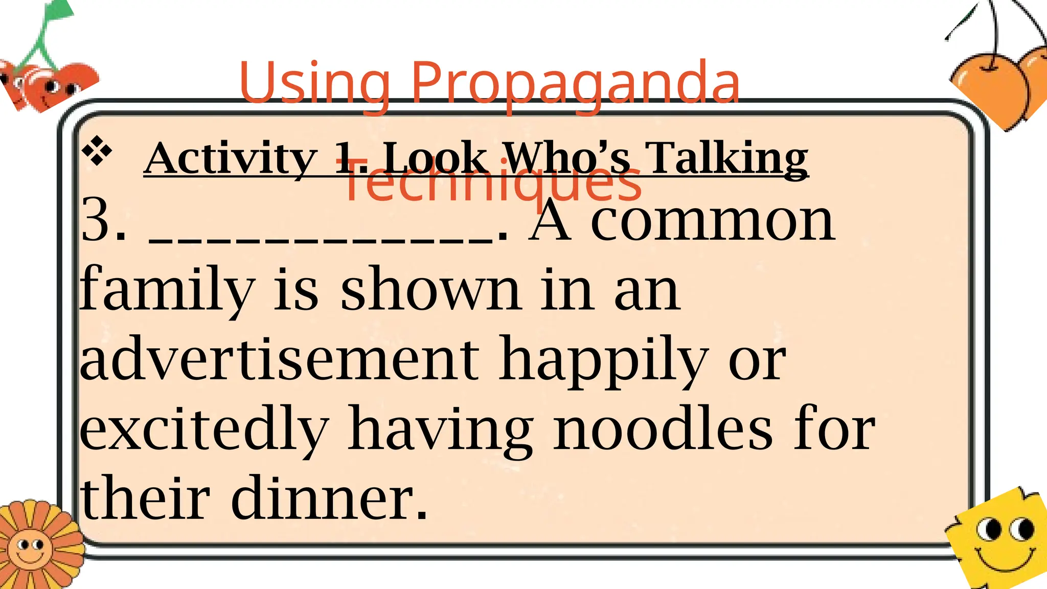 Q3-Module 2 (Using Propaganda Techniques).pptx