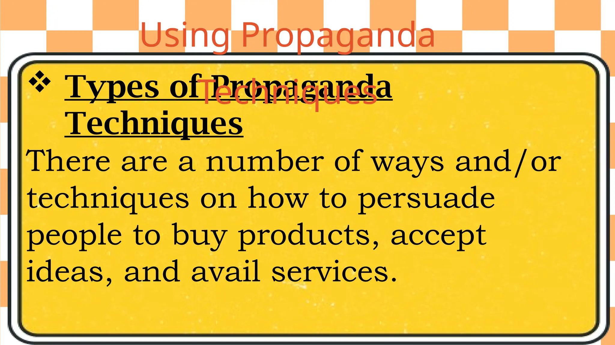 Q3-Module 2 (Using Propaganda Techniques).pptx