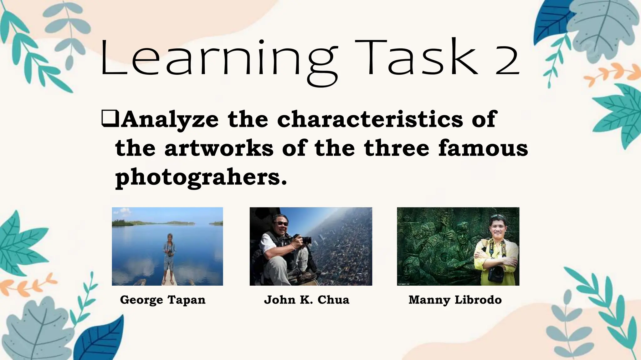 Q3-PPT-ARTS10- Photography (Philippine Photographers).pptx