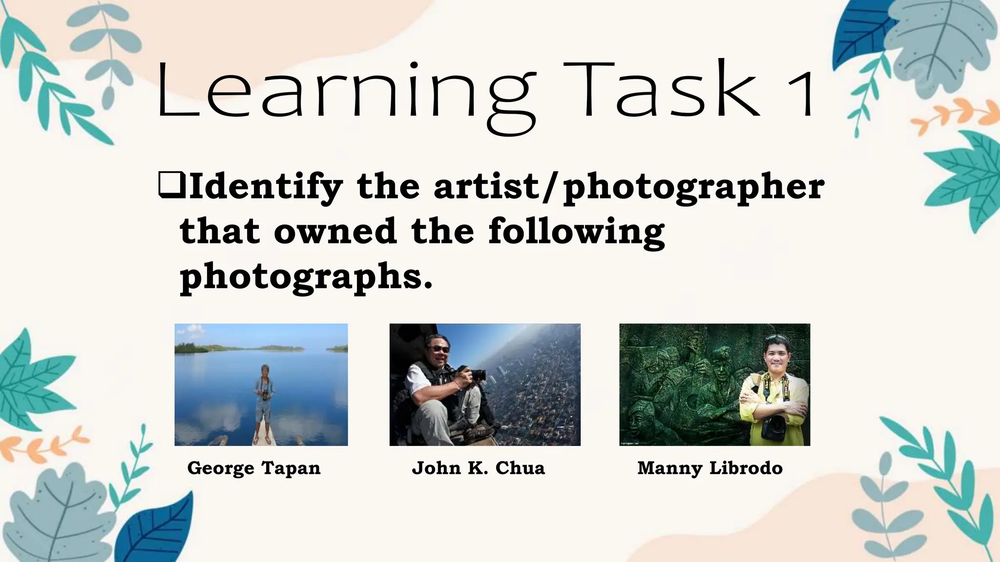 Q3-PPT-ARTS10- Photography (Philippine Photographers).pptx