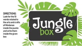 Q3-PPT-ARTS7_Week1 (The Unique Identity of Arts and Crafts of Mindanao).pptx