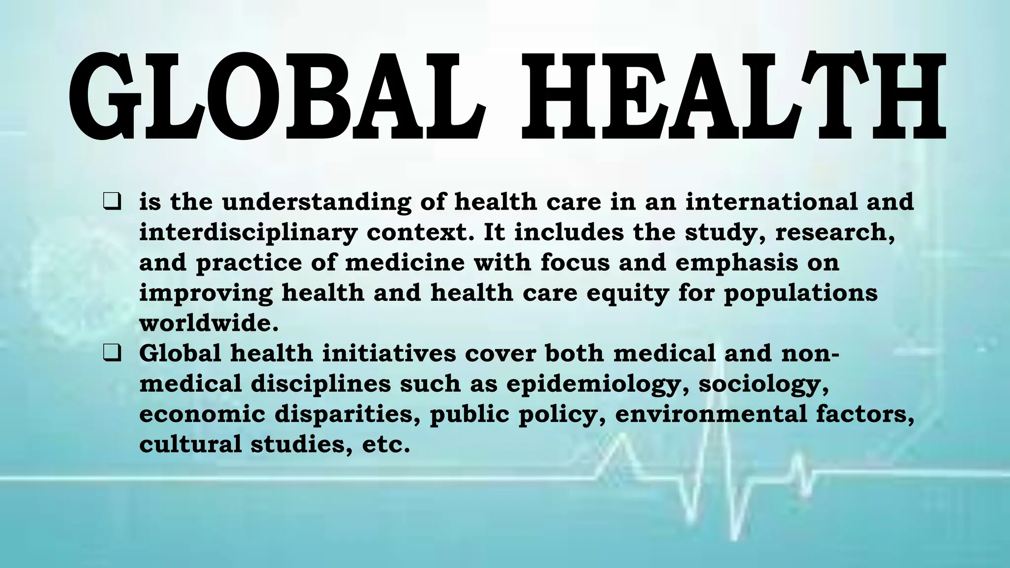 Q3-PPT-HEALTH10-Significance-of-Global-health-Initiatives.pptx