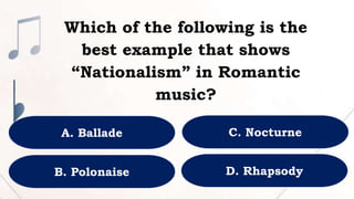 Q3-PPT-Music9 (Characteristics of Romantic Period).pptx