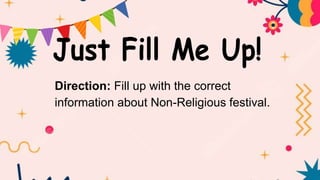 Q3-PPT-PE9 (Non-Religious Festival).pptx
