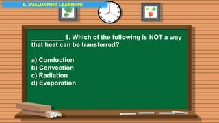 SCIENCE grade 7 topic heat and temperature | PPTX