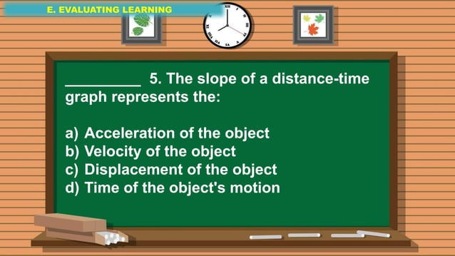 MOTION: DISPLACEMENT AND VELOCITY/DISPLACEMENT GRAPH | PPTX