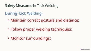 Different Types of Tack Welding Presentation | PPTX