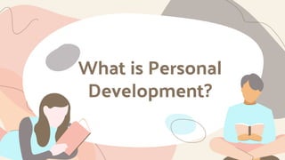 Personal Development-KNOWING ONESELF.pptx