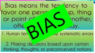 BIAS AND PREJUDICE PowerPoint presentation | PPTX