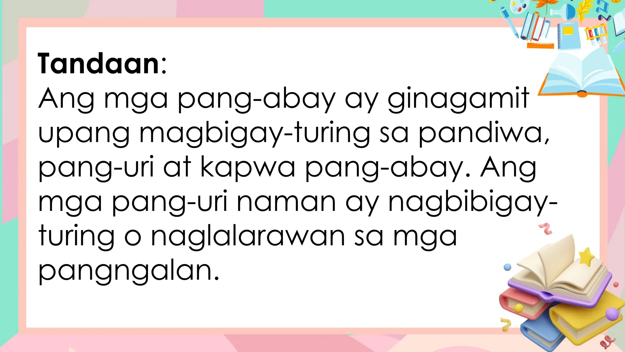 Q3-W2-FILIPINO 5 _Pang-uri at Pang-abay.pptx
