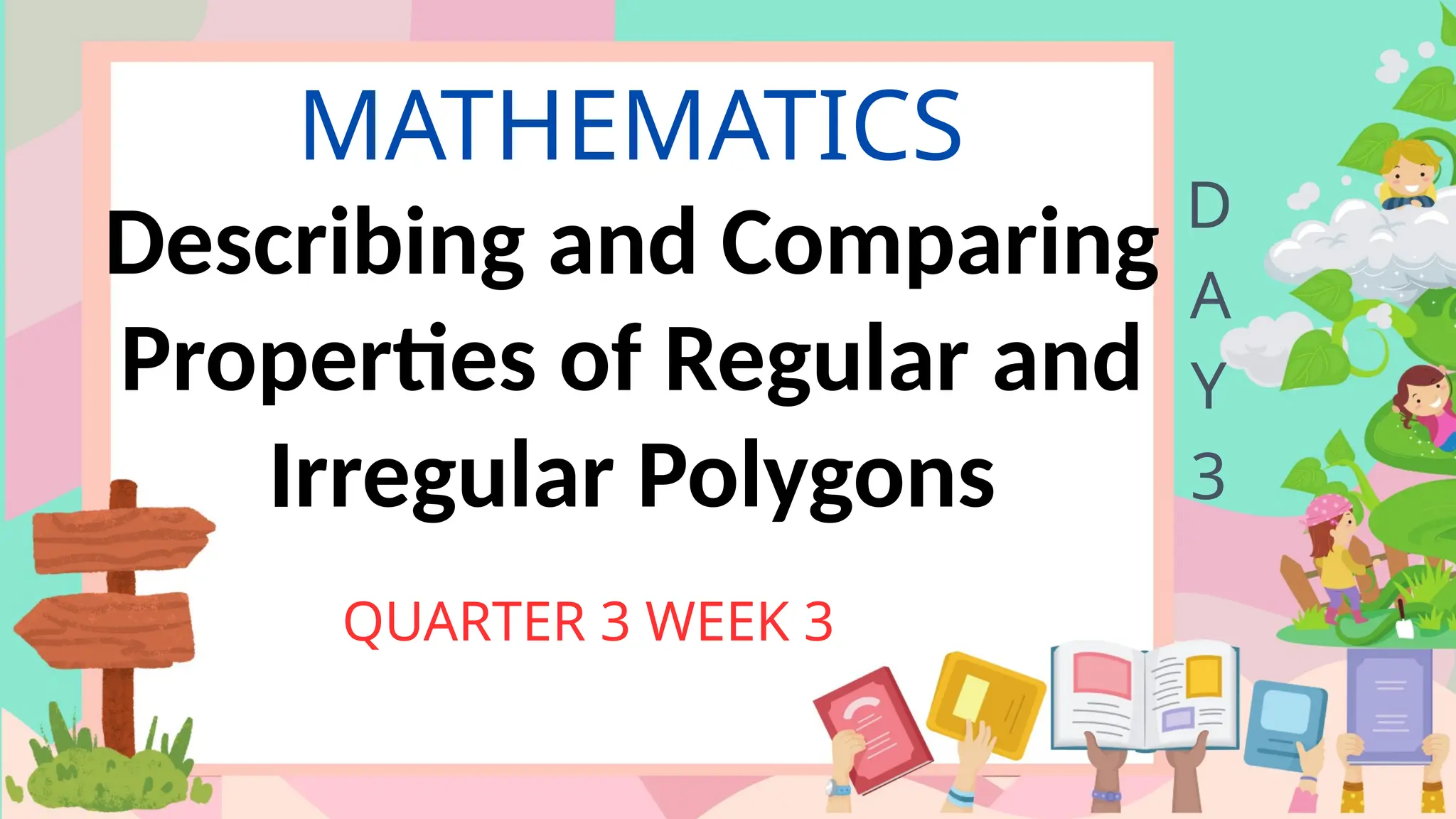 MATHEMATICS 5 Quarter 3 Week 3 The Official | PPTX