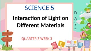 Quarter3-Week3-SCIENCE 5.PowerpointPresx | PPTX