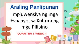 Quarter 3-Week4,-Araling Panlipunan 5.pptx