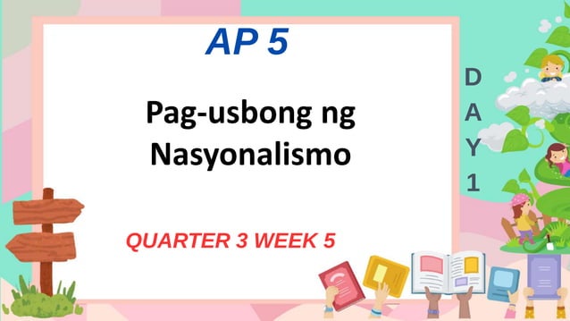Q3-W5-AP 5.pptx pag usbong ng nasyonalismo | PPTX
