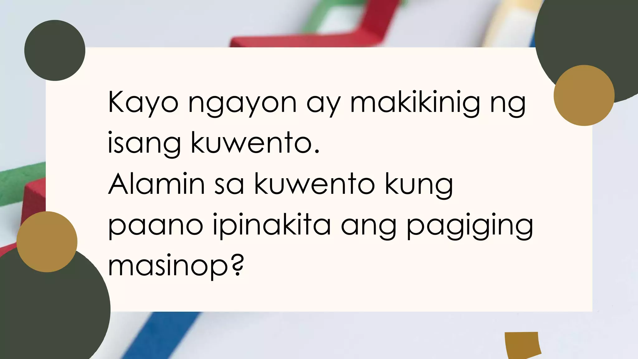 Q3-WEEK5-Pagiging Masinop.pptx