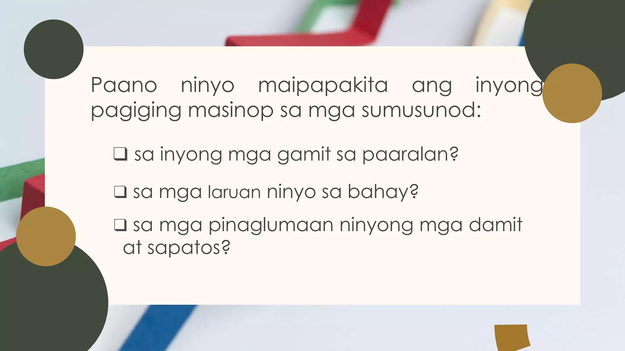 Q3-WEEK5-Pagiging Masinop.pptx