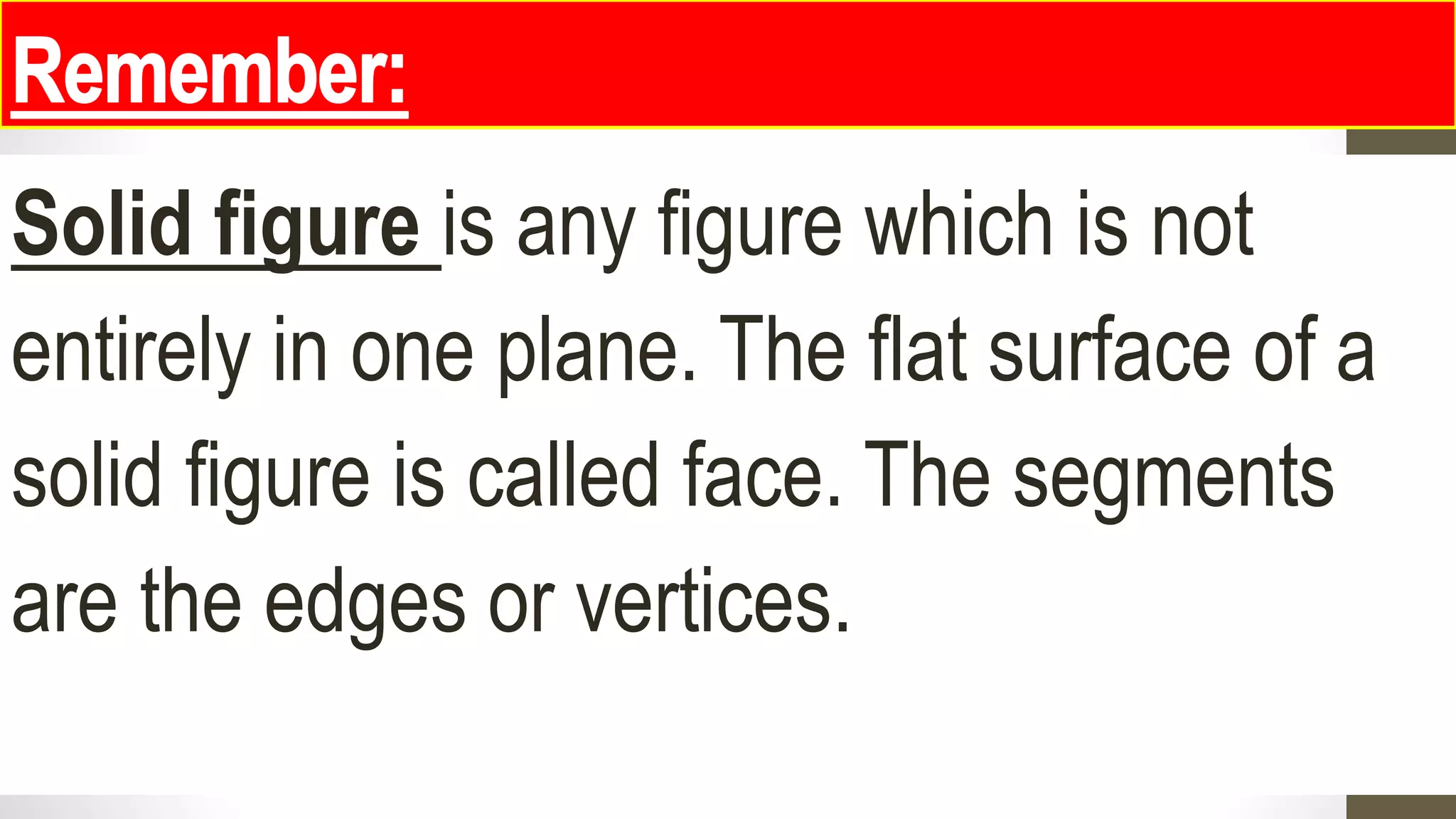 Q3-Week 5_Math 5 (Spatial or Solid Figures).pptx