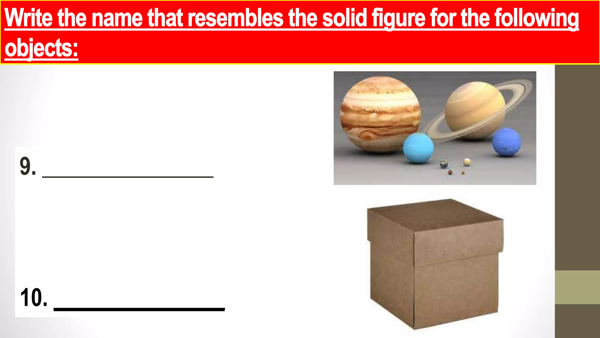 Q3-Week 5_Math 5 (Spatial or Solid Figures).pptx