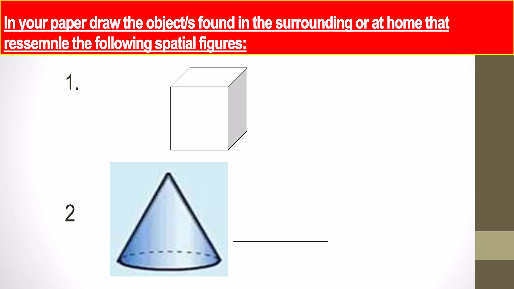 Q3-Week 5_Math 5 (Spatial or Solid Figures).pptx