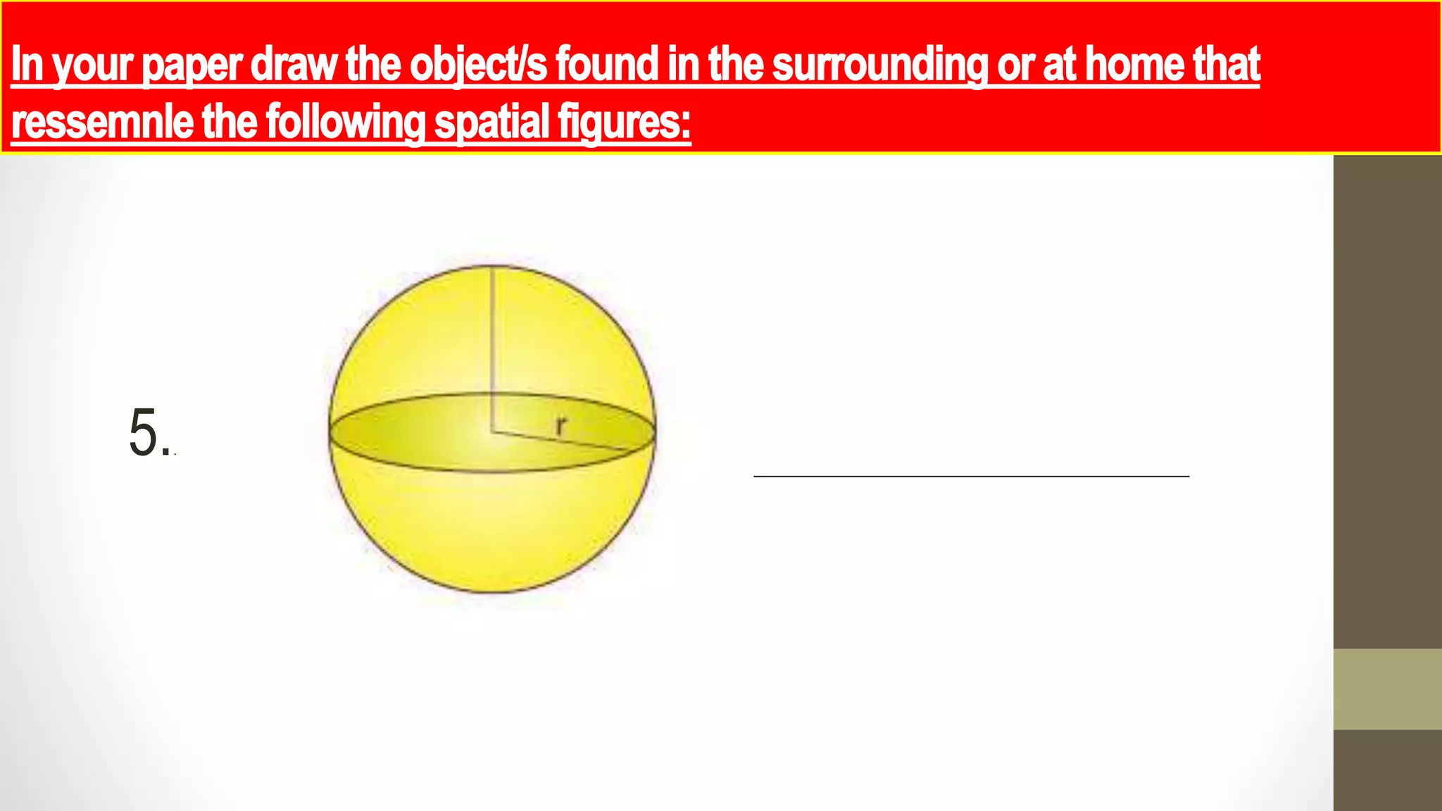 Q3-Week 5_Math 5 (Spatial or Solid Figures).pptx