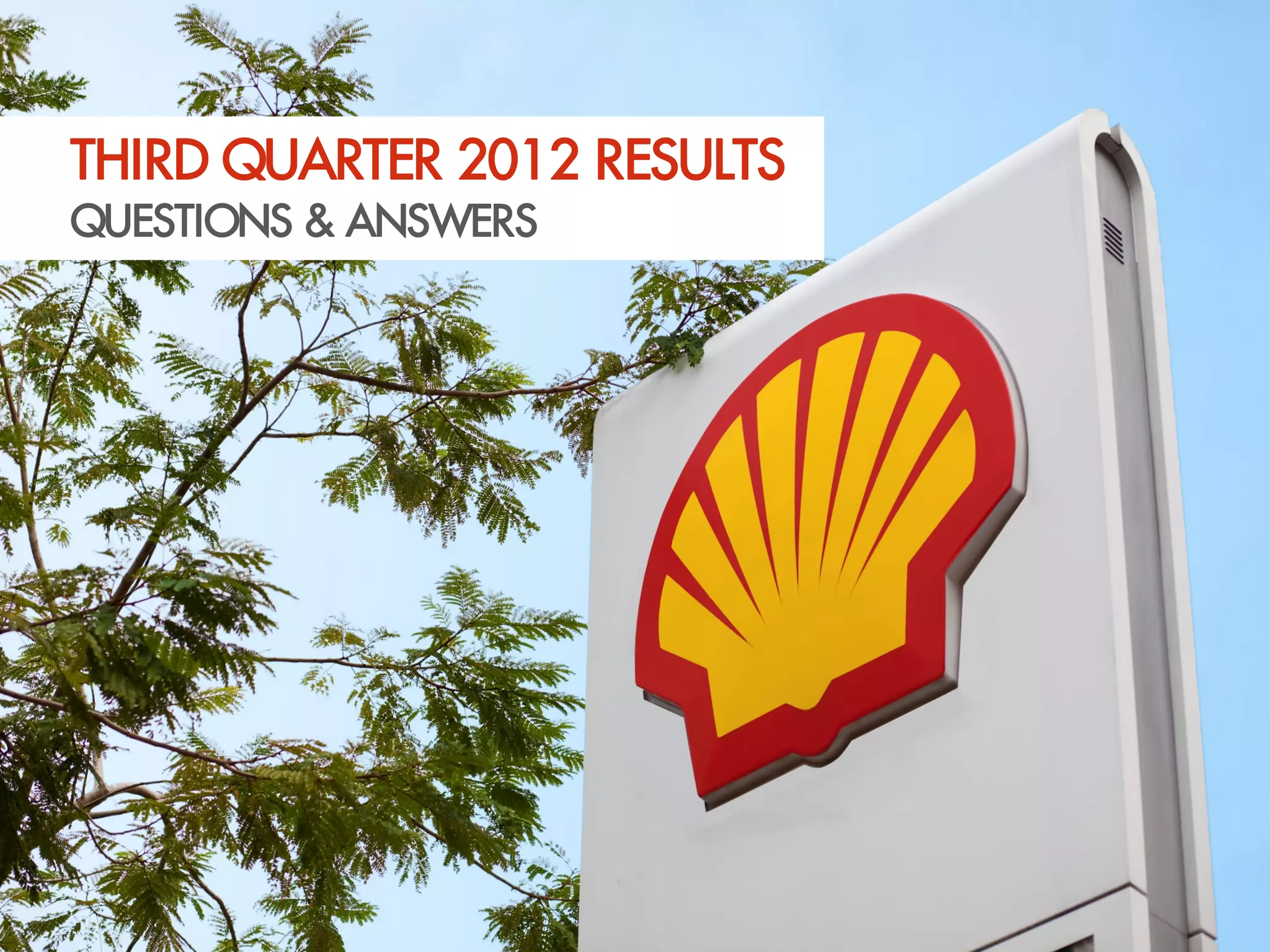 Analyst webcast presentation Royal Dutch Shell third quarter 2012 ...