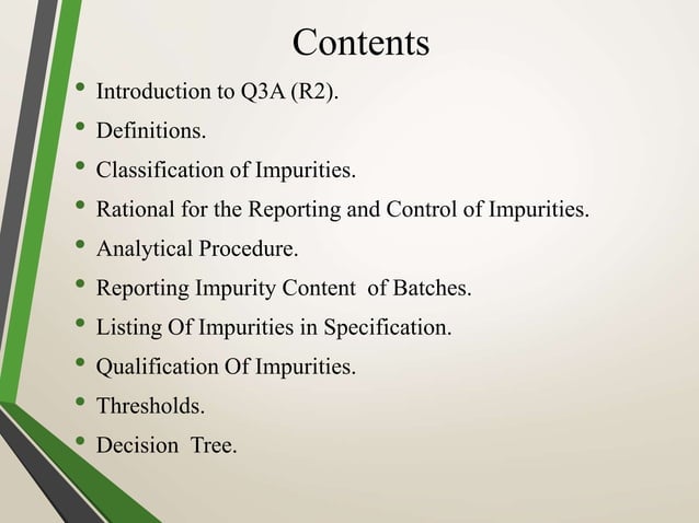 Q3A(R2) | PPTX | Chemistry | Science