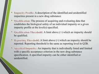 Q3A(R2) IMPURITIES IN NEW DRUG SUBSTANCES | PPTX