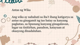 Q3_ANTAS NG WIKA.pptx
