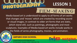 Grade 10-Quarter 3-Lesson 1 Arts-Media Based Arts | PDF