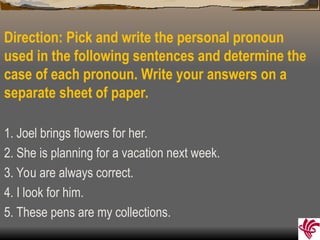 CASES OF PRONOUN: subjective, possessive, objective | PPT