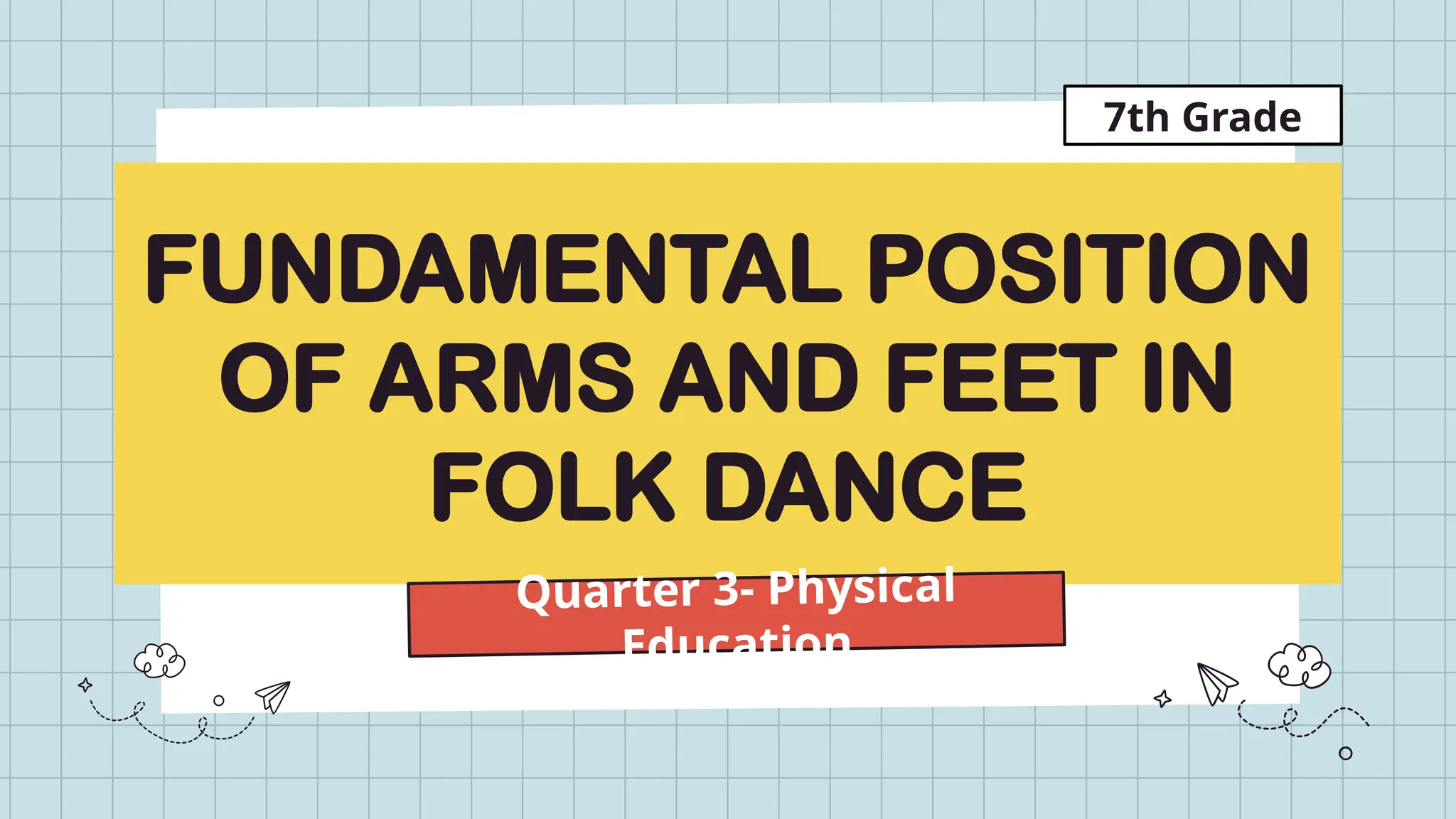 Q3COT-FUNDAMENTAL POSITIONS FOLK DANCE.pptx