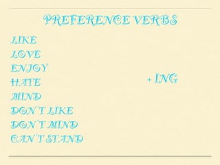 Preference verbs | PPT
