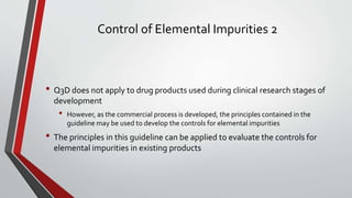 Q3D Guideline For Elemental Impurities | PPTX