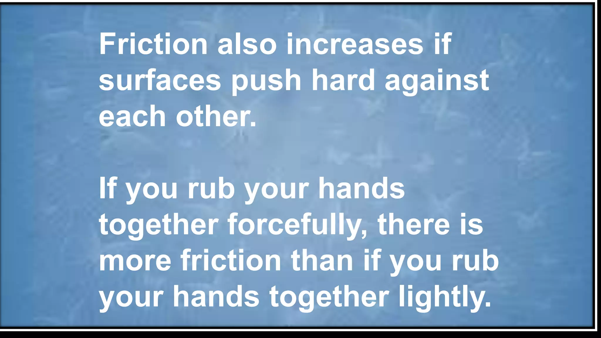 FRICTION and It's Kind | PPTX