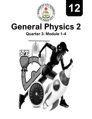 Q3 G12 GENERAL PHYSICS 2 M1.pdf