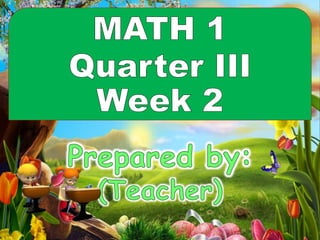 Q3 G1 W2 PPT MATH.pptx