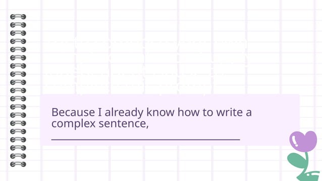 QUARTER 3 GRADE 4 - COMPLEX SENTENCE.pptx