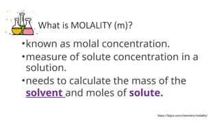 Q3_GENeral CHEM2_Lecture 6.3_Molality.pptx